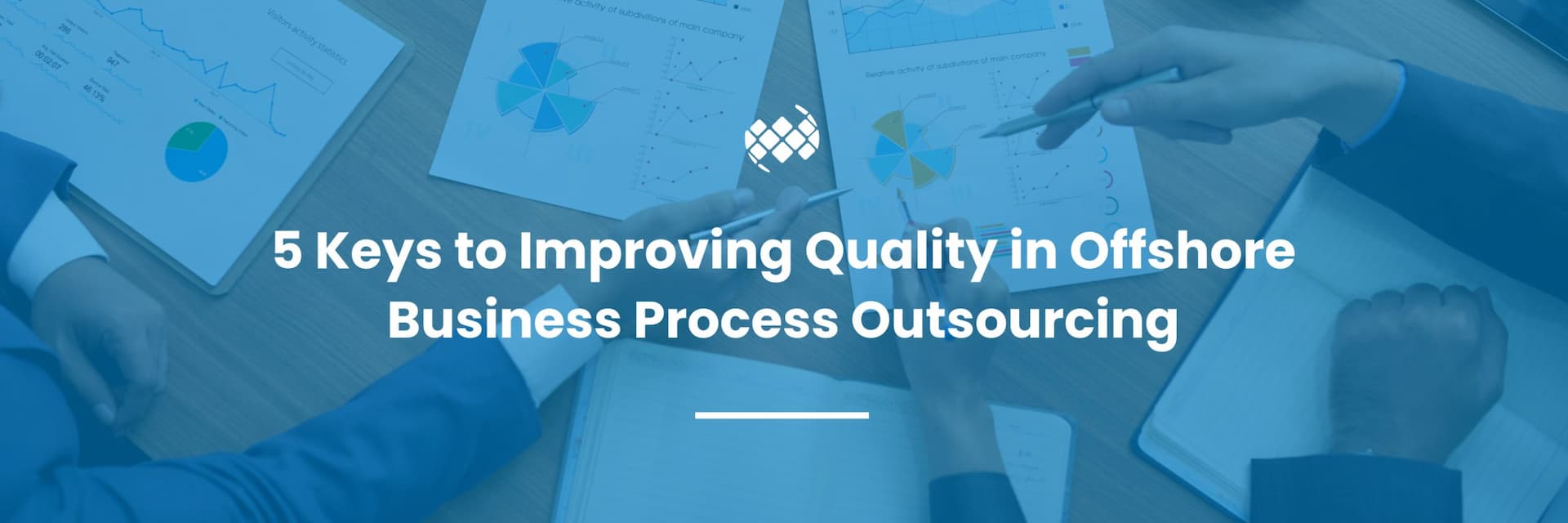 5 Keys to Improving Quality in Offshore Business Process Outsourcing ...